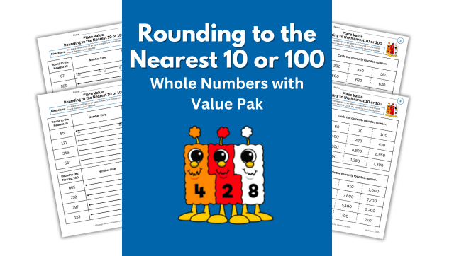 Rounding to Nearest 10 or 100 - Whole Numbers with Value Pak | SIS For ...