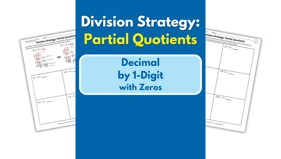 Partial Quotients - Decimal by 1-Digit - with Zeros | SIS For Teachers